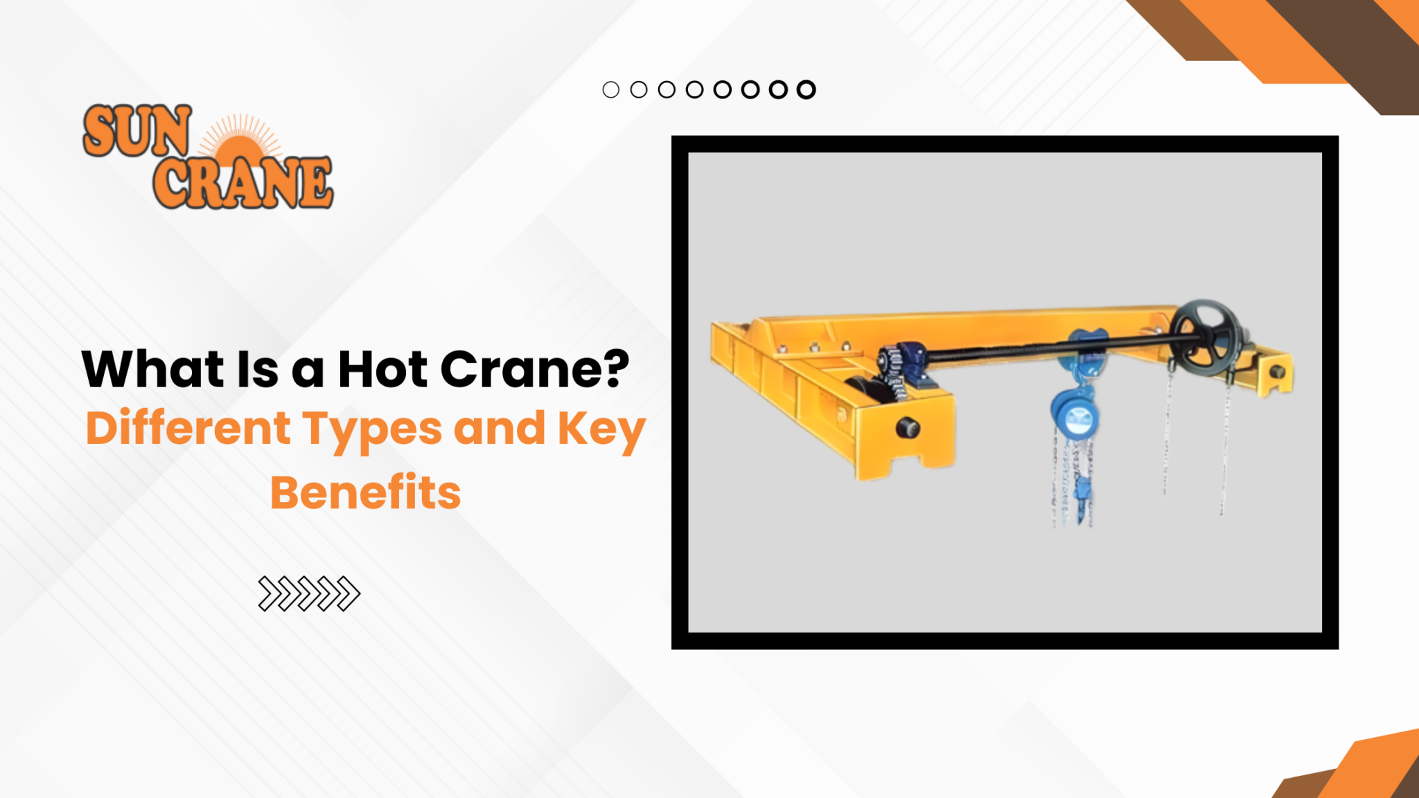 What Is a Hot Crane? Different Types and Key Benefits